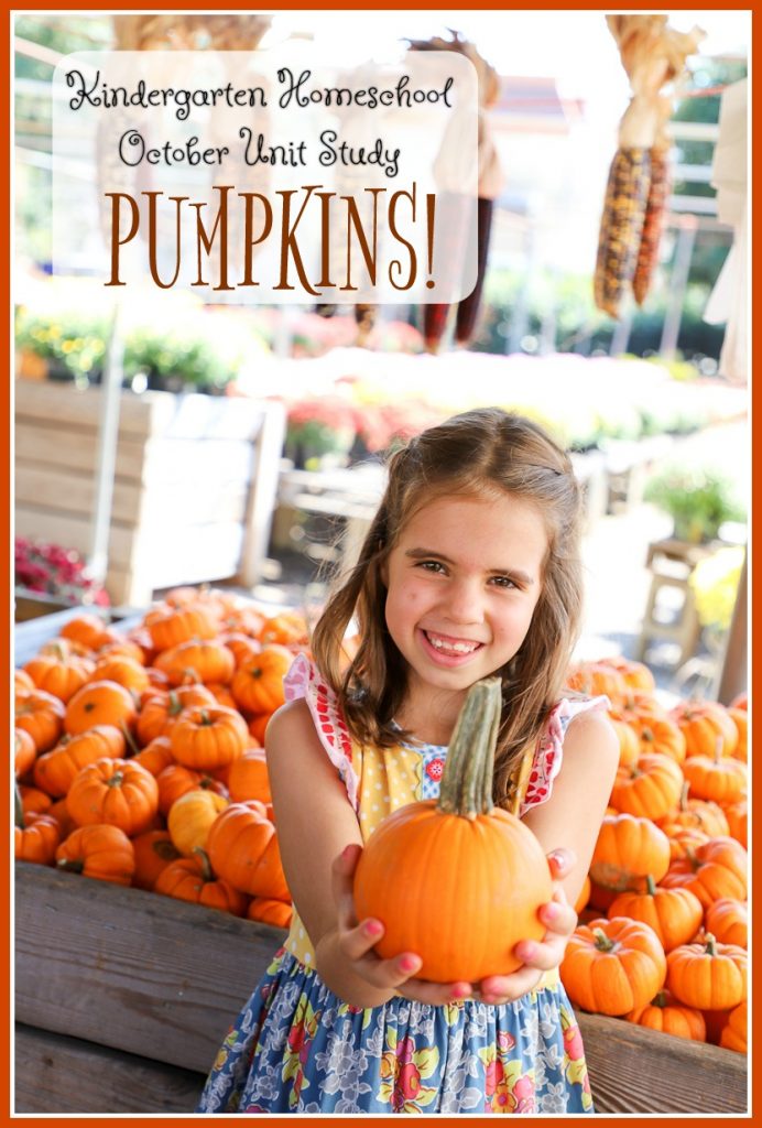Kindergarten Homeschool October Unit Study: PUMPKINS!