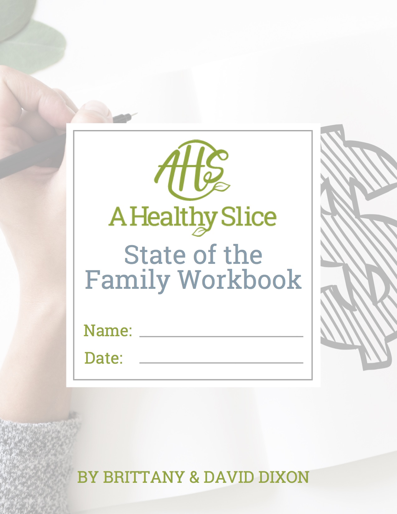 State of the Family Workbook (Printable) - A Healthy Slice of Life