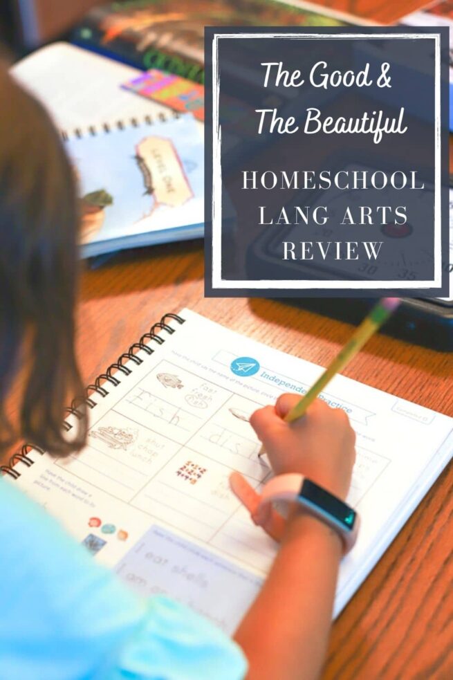 The Good and The Beautiful Language Arts Review - A Healthy Slice of Life