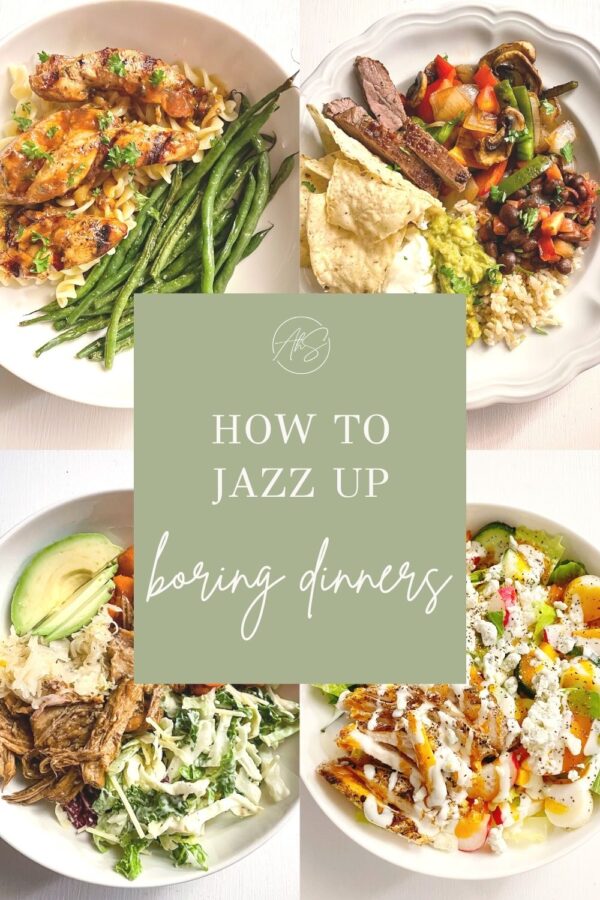 Repetitive Meals- How to Jazz Them Up! - A Healthy Slice of Life