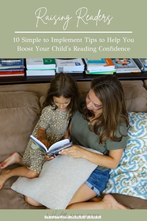 10 Ways to Boost Your Child's Reading Confidence - A Healthy Slice of Life