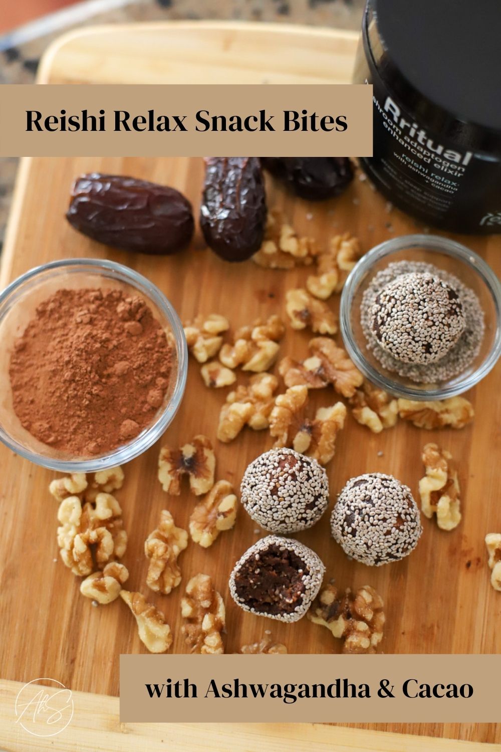 Reishi Relax Snack Bites with Ashwagandha & Cacao - A Healthy Slice of Life