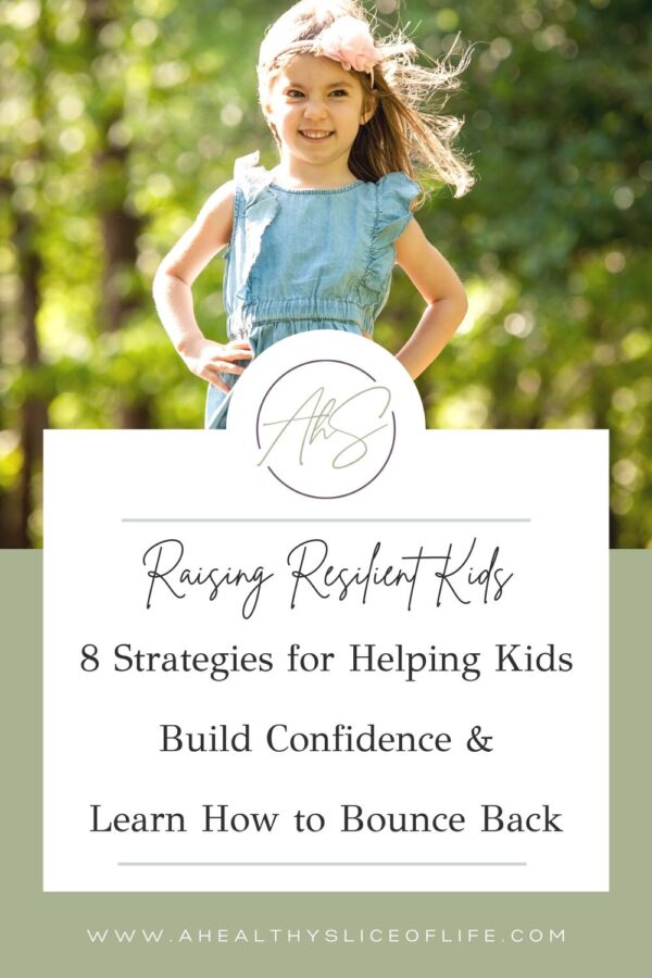 How to Help Kids Build Resiliency - A Healthy Slice of Life