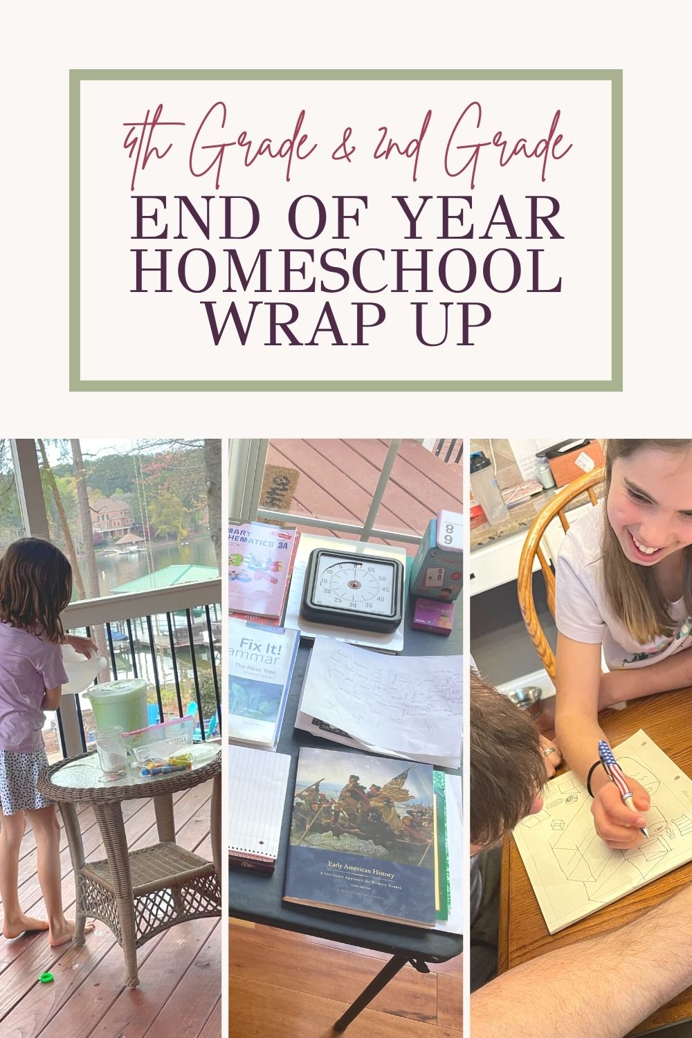 End of Year Homeschool Wrap-Up (4th & 2nd Grades) - A Healthy Slice of Life