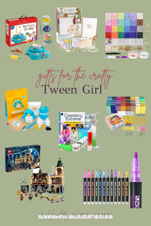 The Ultimate Gift Guide for Tween Girls - A Healthy Slice of Life