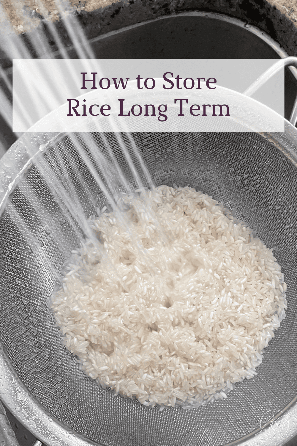 How To Store Rice Long Term - A Healthy Slice of Life