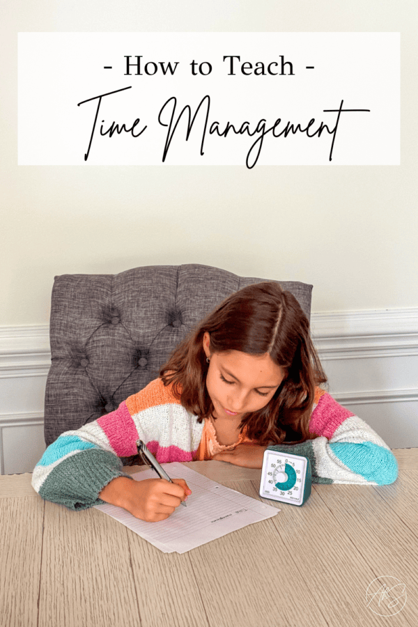 How To Teach Time Management - A Healthy Slice of Life