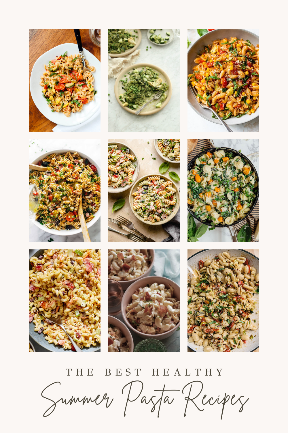 10 Summer Pasta Recipes - A Healthy Slice of Life