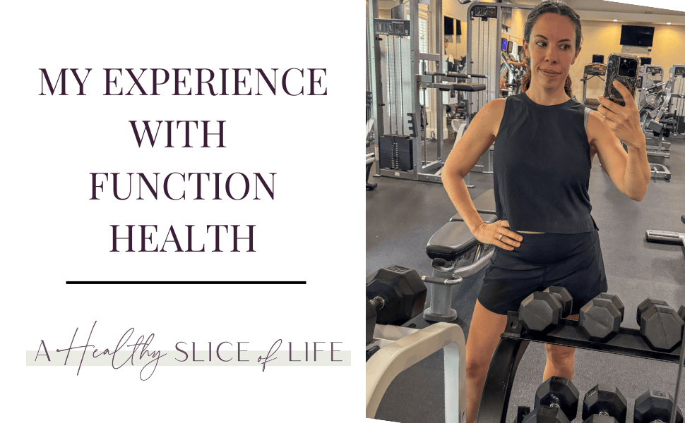 Function Health Review - A Healthy Slice of Life