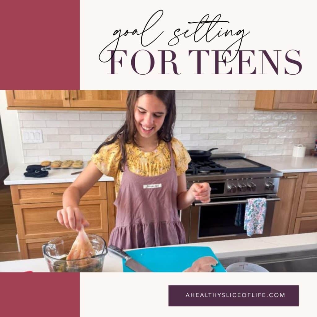 Goal-Setting for Teens: Smart Goals Made Simple - A Healthy Slice of Life