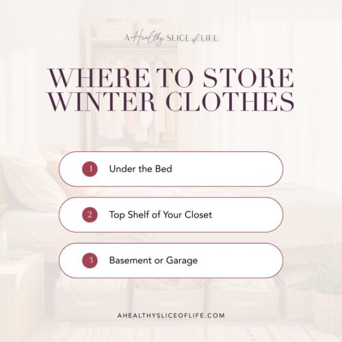 How to Store Winter Clothes Without Wasting Space - A Healthy Slice of Life